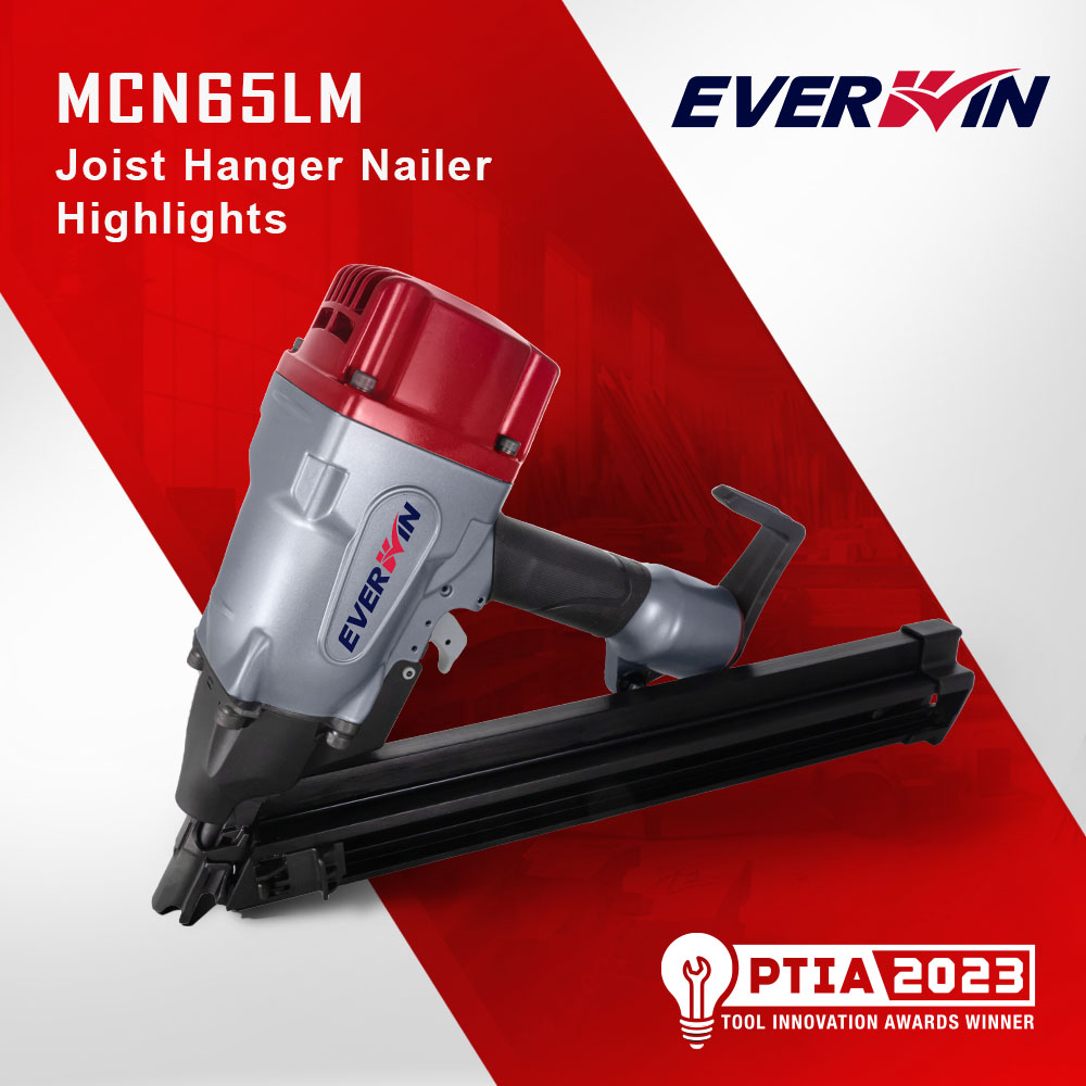 MCN65 Metal Connector Nailer Wins PTIA Award - Everwin Pneumatic